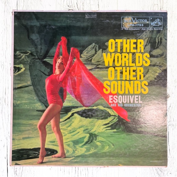 RCA Victor | Media | Esquivel And His Orchestra Other Worlds Other Sounds Lp Rca Victor Lpm 753 ...